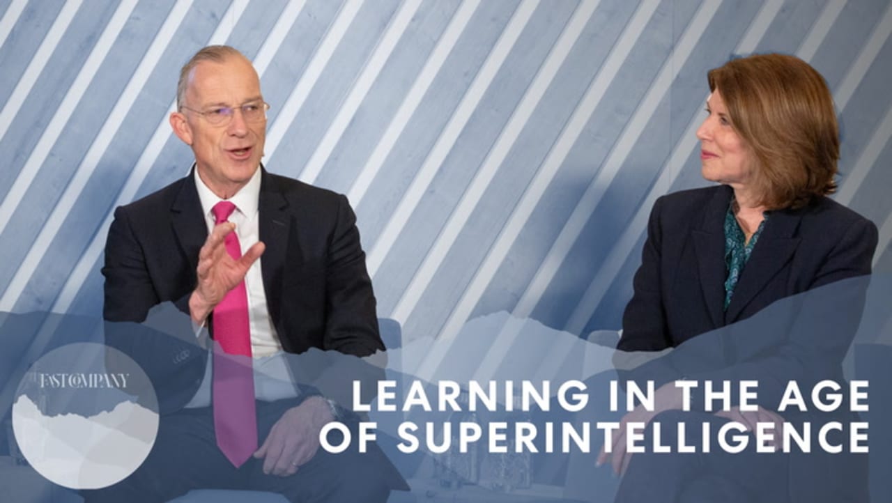 Learning in the Age of Superintelligence | Video – Fast Company