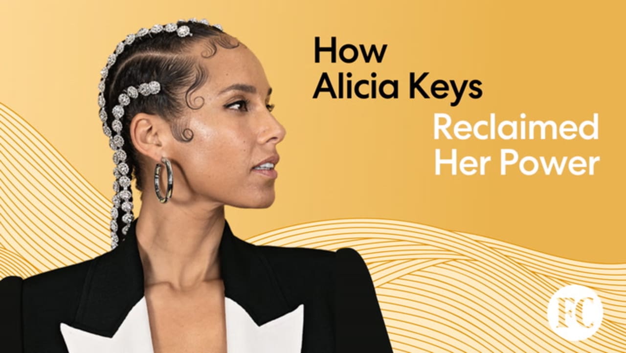 How Alicia Keys Reclaimed Her Power | Video – Fast Company
