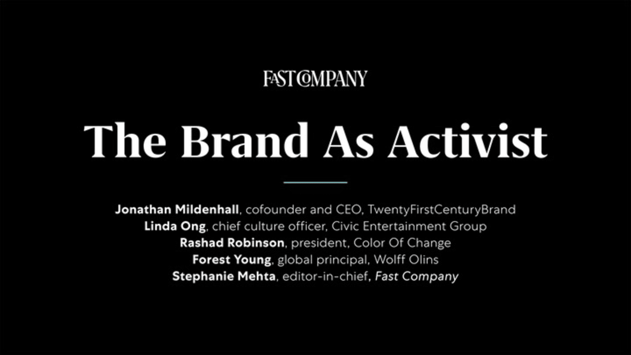 The Brand As Activist | Video – Fast Company
