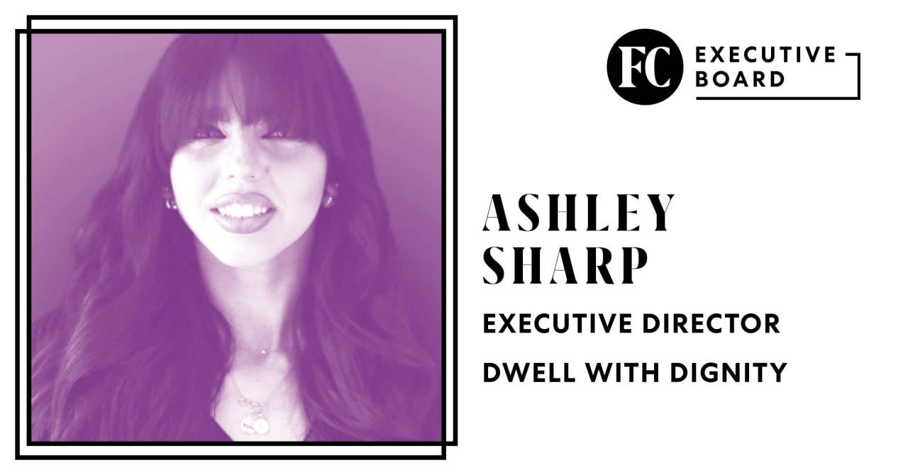 How Dwell with Dignity's Ashley Sharp turned a nonprofit into a life-c