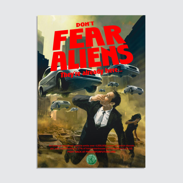 'The aliens are already here': A new campaign urges people to fear th